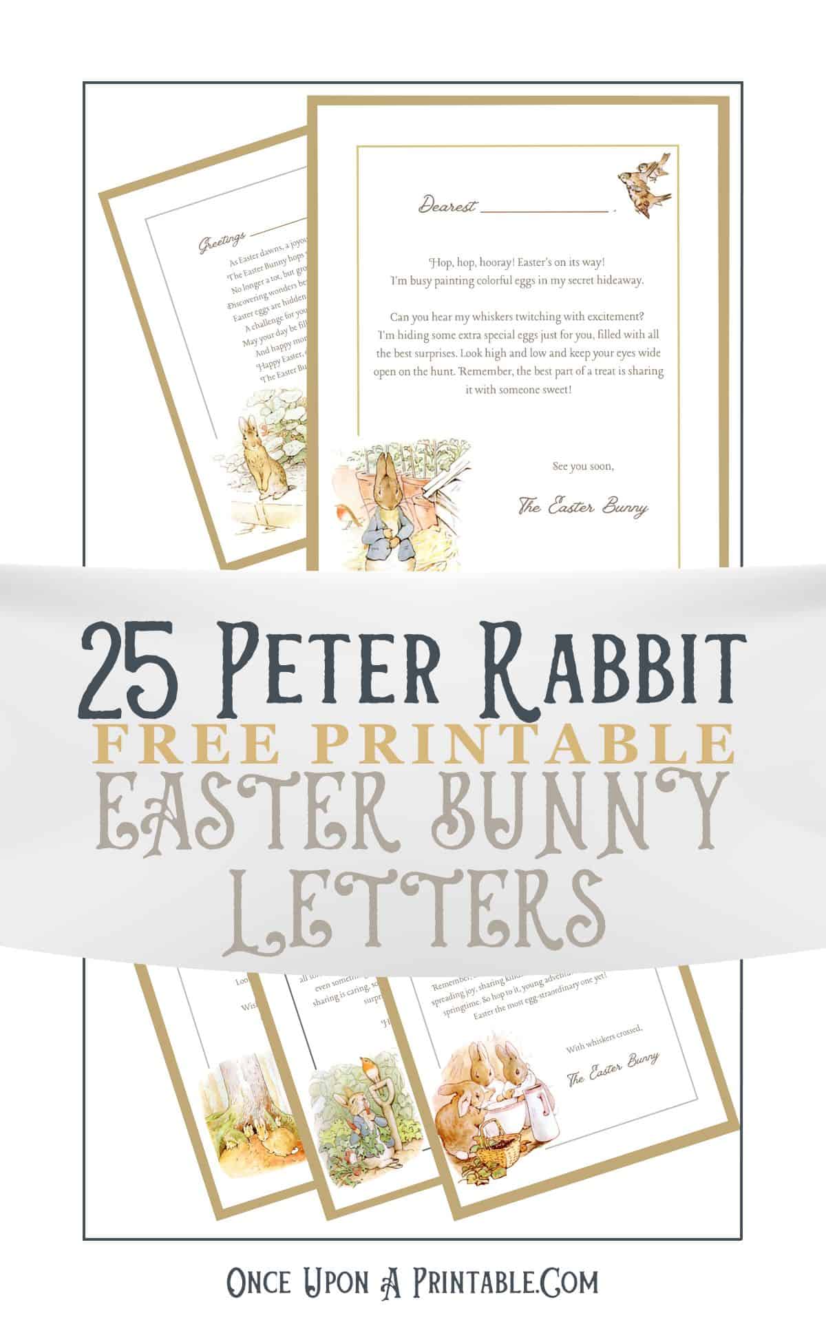 25 Peter Rabbit Easter Bunny Letters (Free Printable) - Once Upon A ...