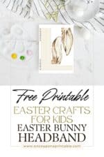 Printable Bunny Ears: Free Easter Craft for Kids - Once Upon a Printable
