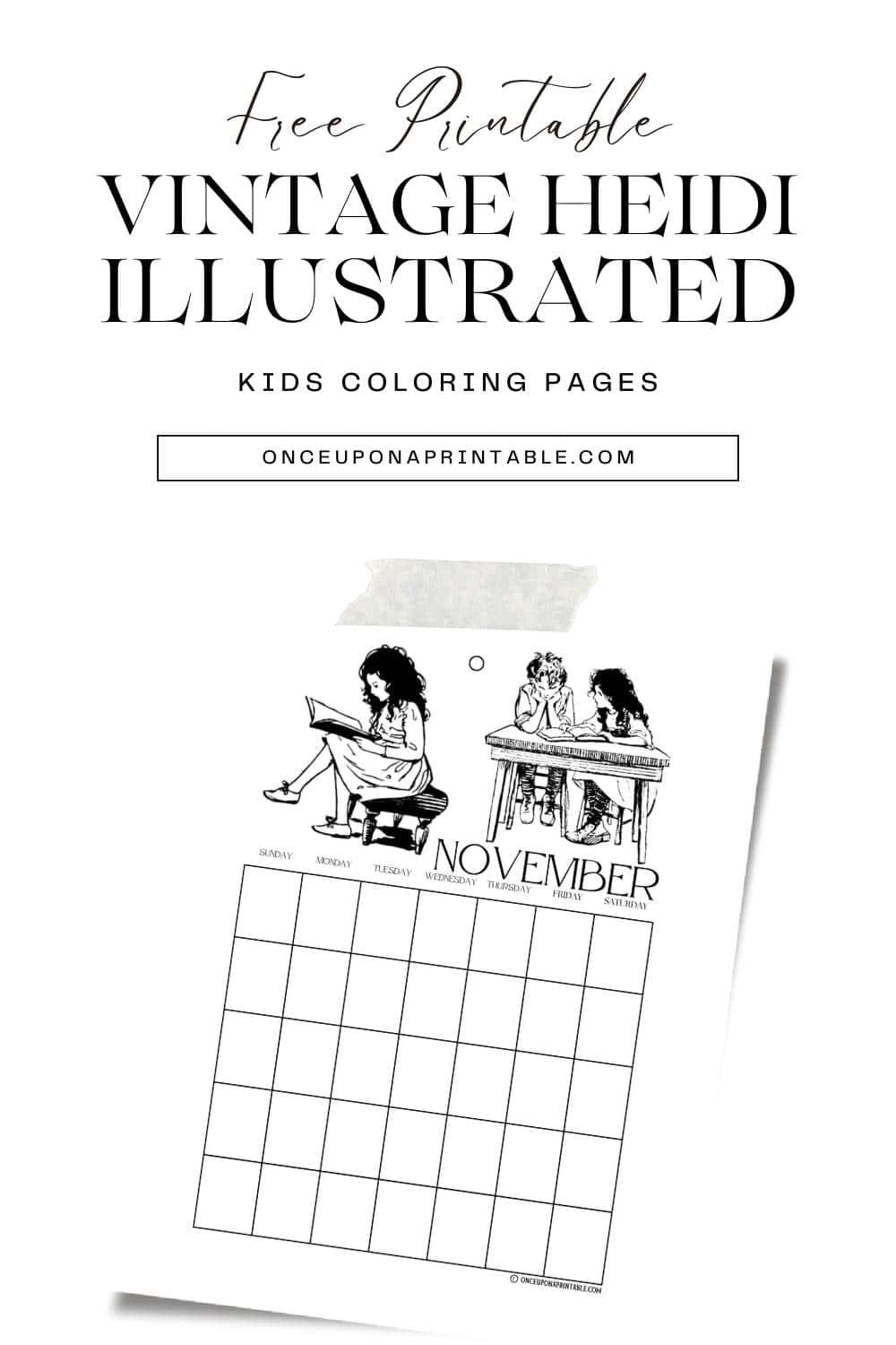 Vintage Heidi Calendar Coloring Pages (Free Printable) - Once Upon A ...