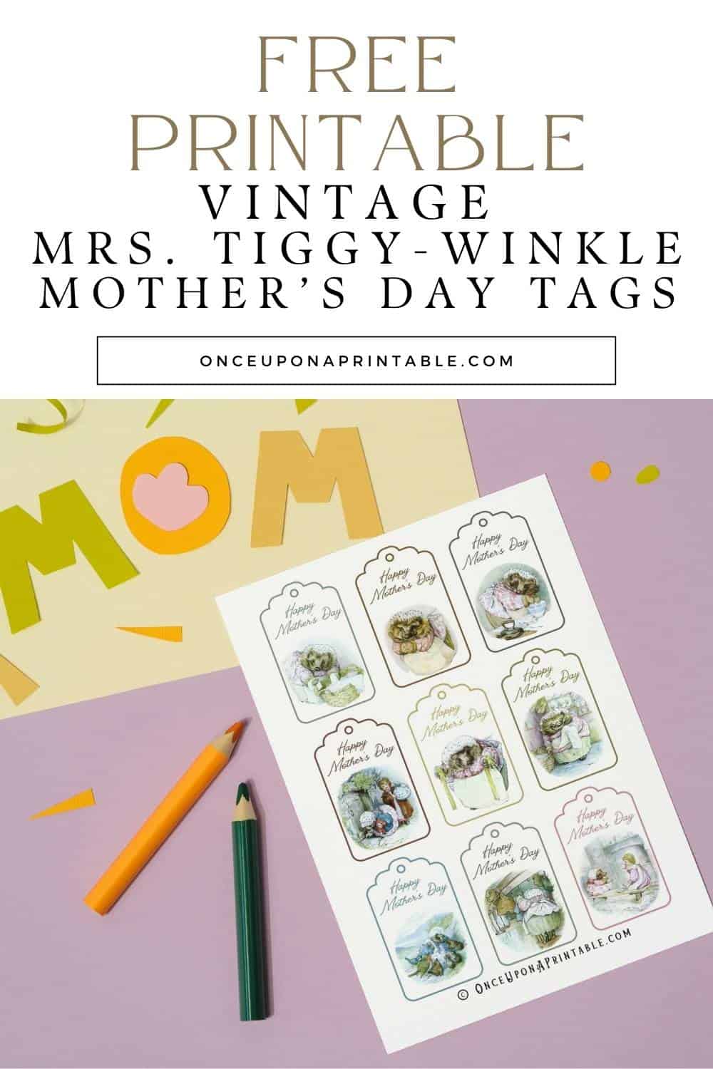 Mrs. Tiggy-Winkle Mother's Day Gift Tags Free Printable - Once Upon A ...