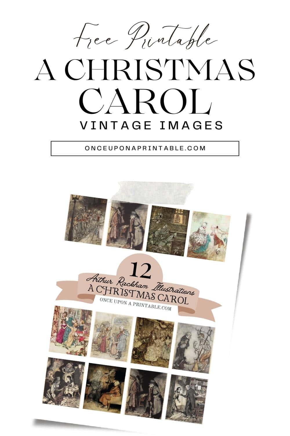 A Christmas Carol: Arthur Rackham Illustrations - Once Upon A Printable