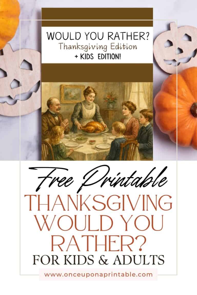 60+ Thanksgiving Would You Rather Questions - Once Upon a Printable