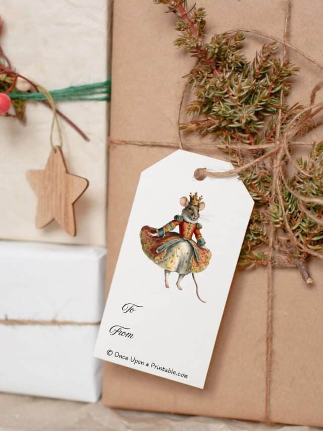 "The Nutcracker" Free Printable Gift Tags - Once Upon a Printable