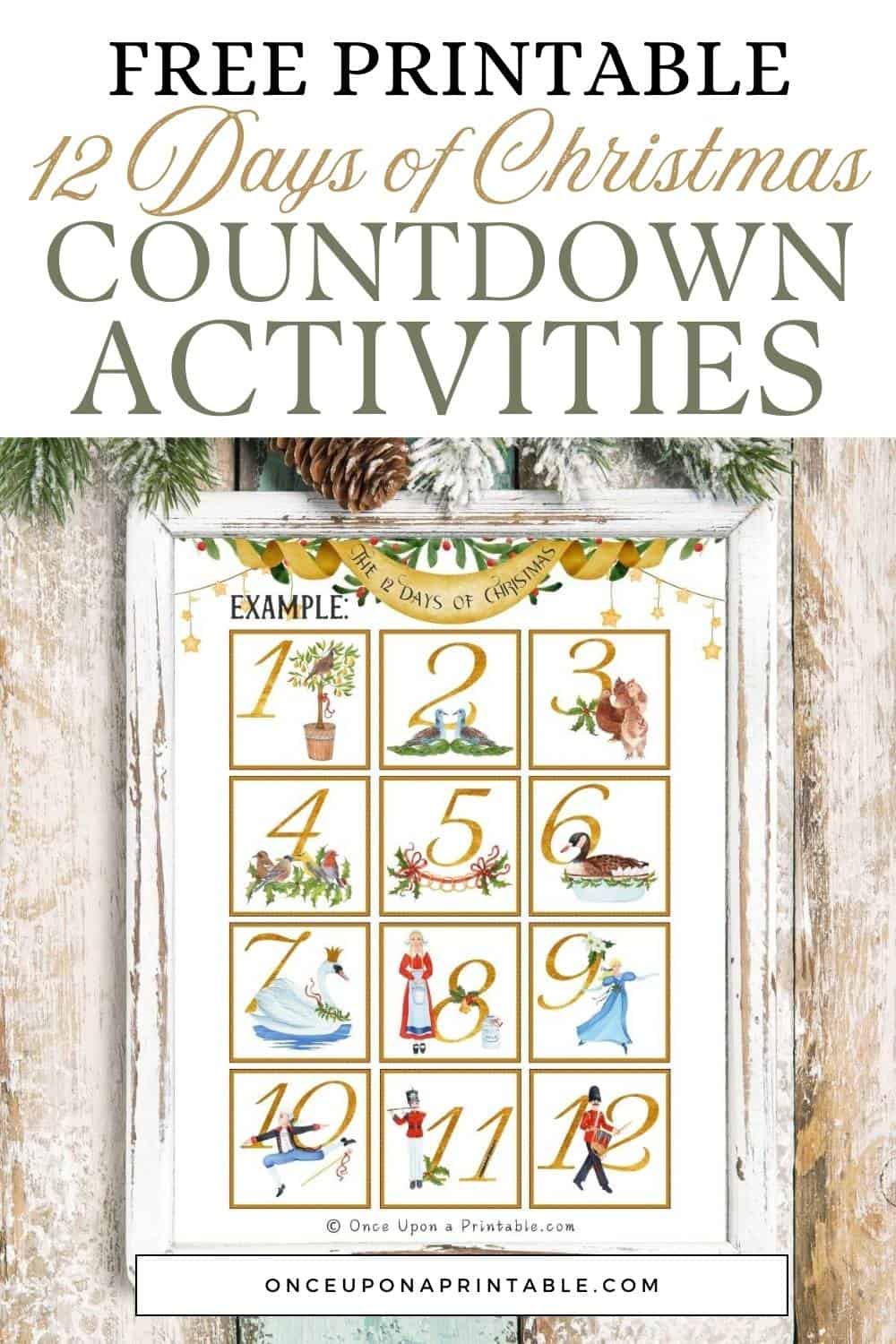 The 12 Days of Christmas Countdowns (Free to Print!) - Once Upon A ...