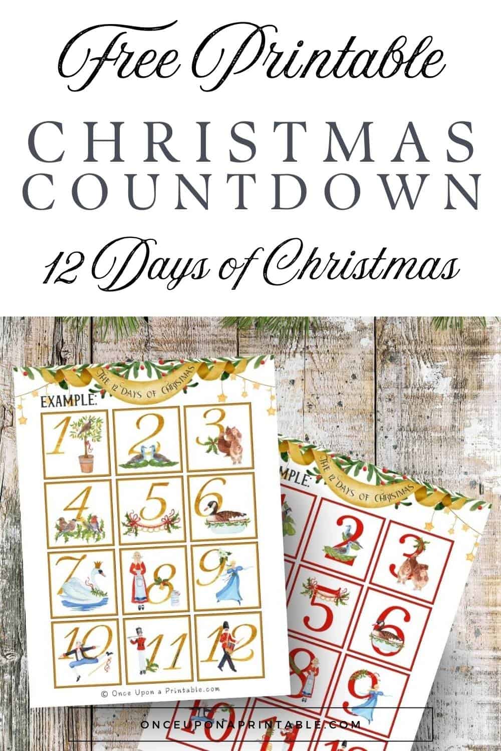 The 12 Days of Christmas Countdowns (Free to Print!) - Once Upon A ...
