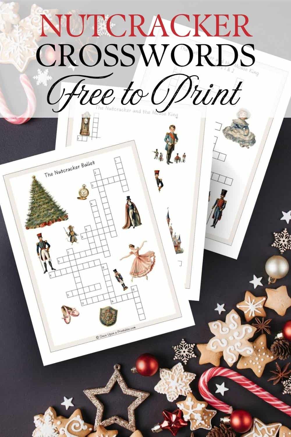 9 Nutcracker Themed Crossword Puzzles Free Printable - Once Upon A ...