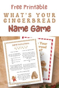 "What's Your Gingerbread Name?" Game Free Printable - Once Upon a Printable