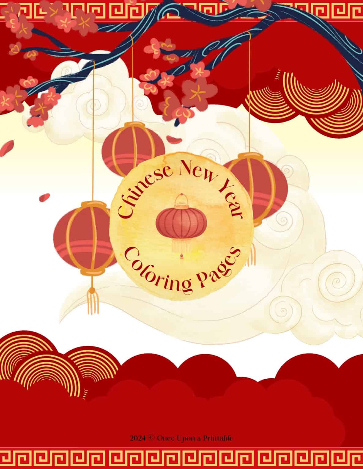 Chinese Lunar New Year Coloring Pages (Free Printables) - Once Upon A ...